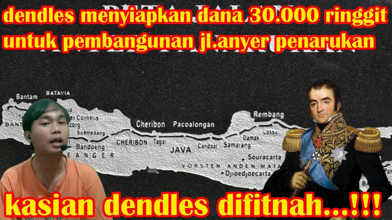 Benarkah,pembuatan Jl.Raya Dendles bukan kerja paksa....? - YouTube