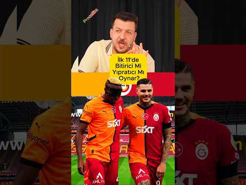 Galatasaray'ın İlk 11'inde Bitirici Santrafor mu Yıpratıcı Mı Oynar?  #galatasaray  #procellim