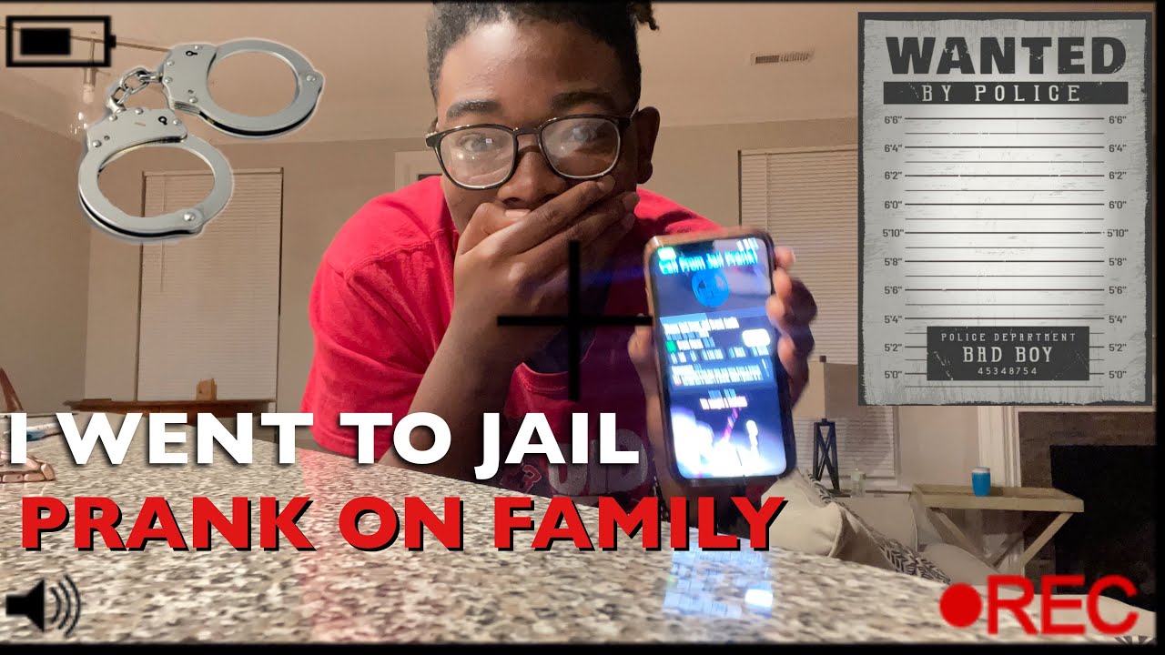 I went to jail prank on family*MUST WATCH HILARIOUS* 🚔🚨 - YouTube