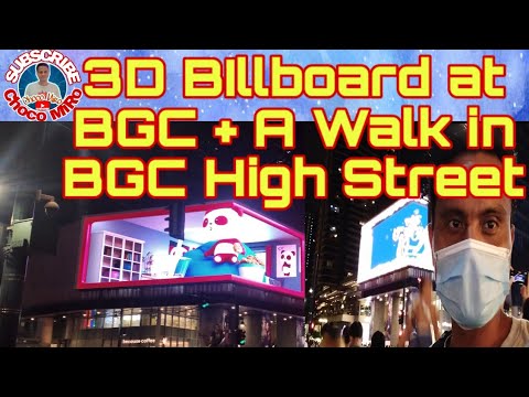 3D Billboard Screen at BGC and a Night Walk in BGC HIigh Street - YouTube