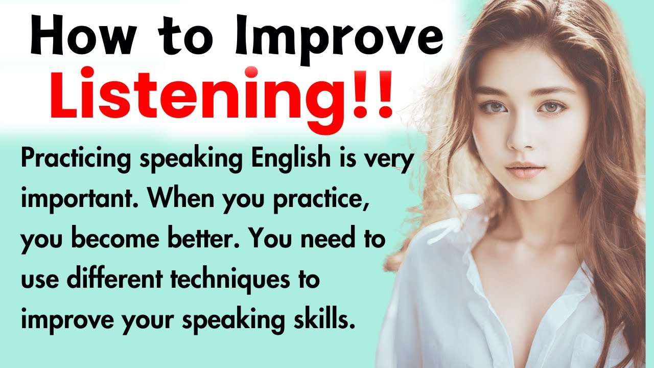 How to Improve Listening Skills || English Stories For Listening ...