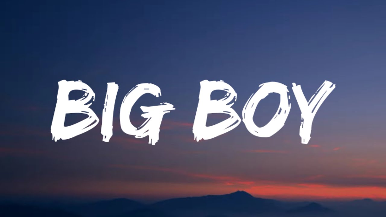 SZA - Big Boy (Lyrics) - YouTube Music