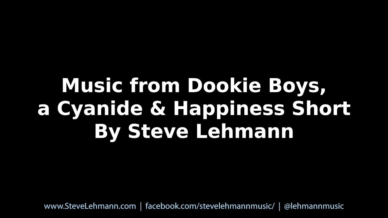 Music from Dookie Boys, a Cyanide & Happiness Short By Steve Lehmann ...
