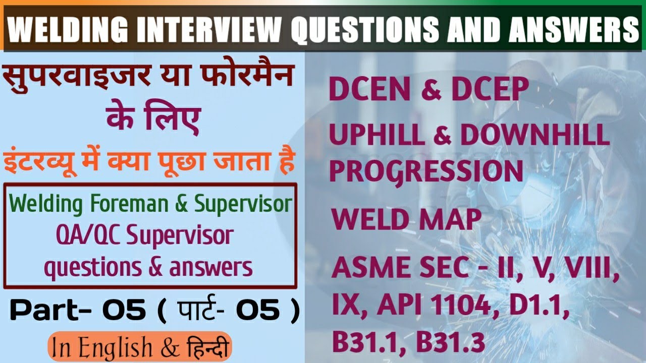 Part-5 | Welding Foreman Supervisor | QA/QC Supervisor | Interview ...