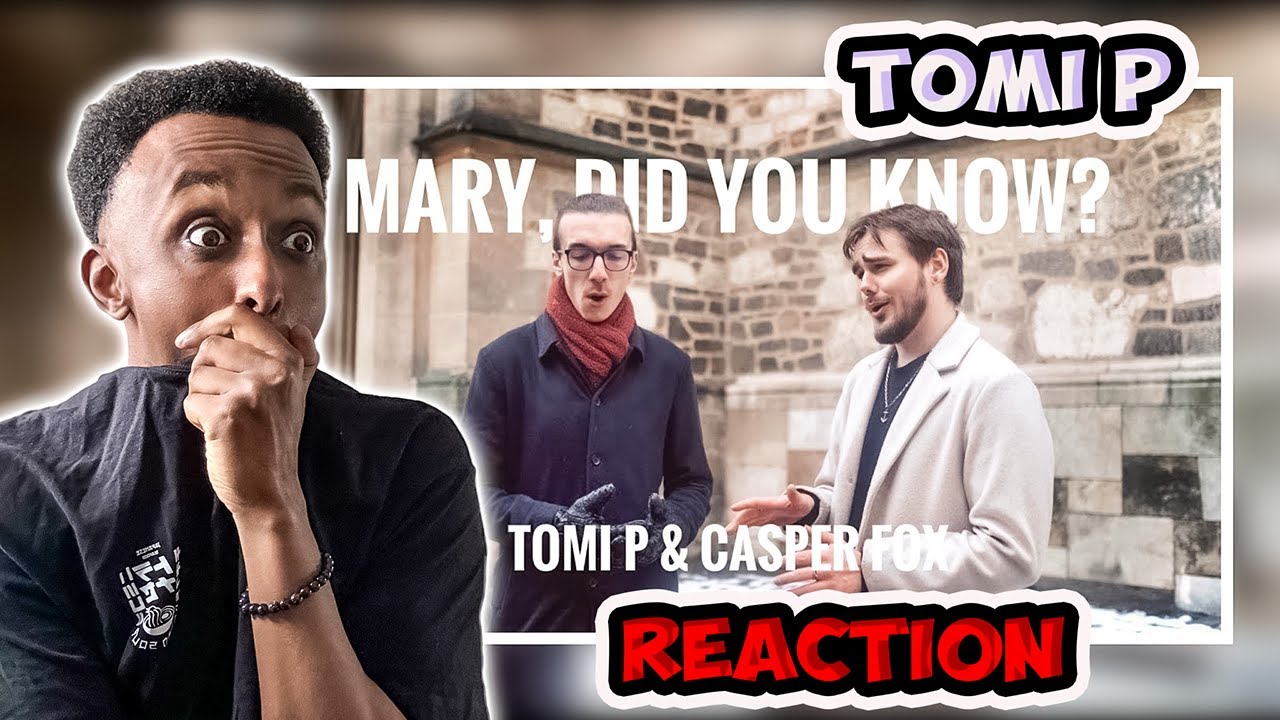 Tomi P x Casper Fox - Mary Did You Know | Live Stream Reaction - YouTube