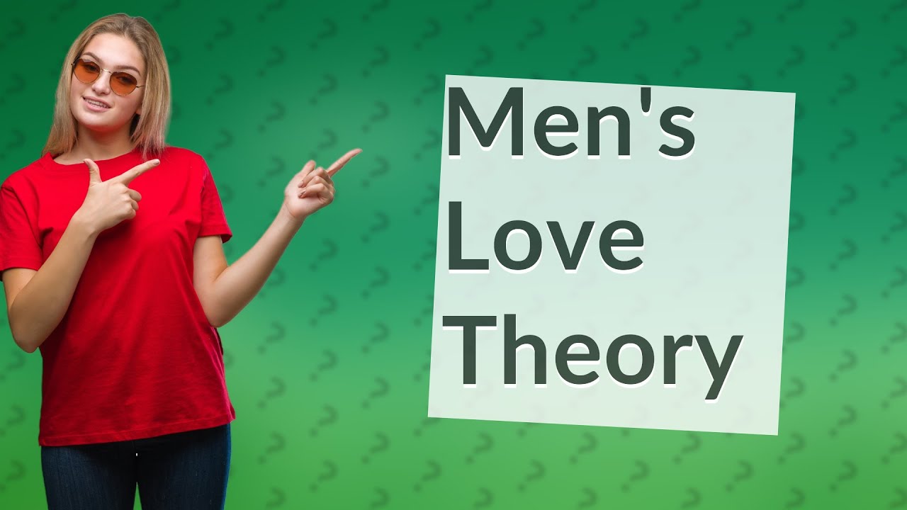 What is men's first love theory? - YouTube