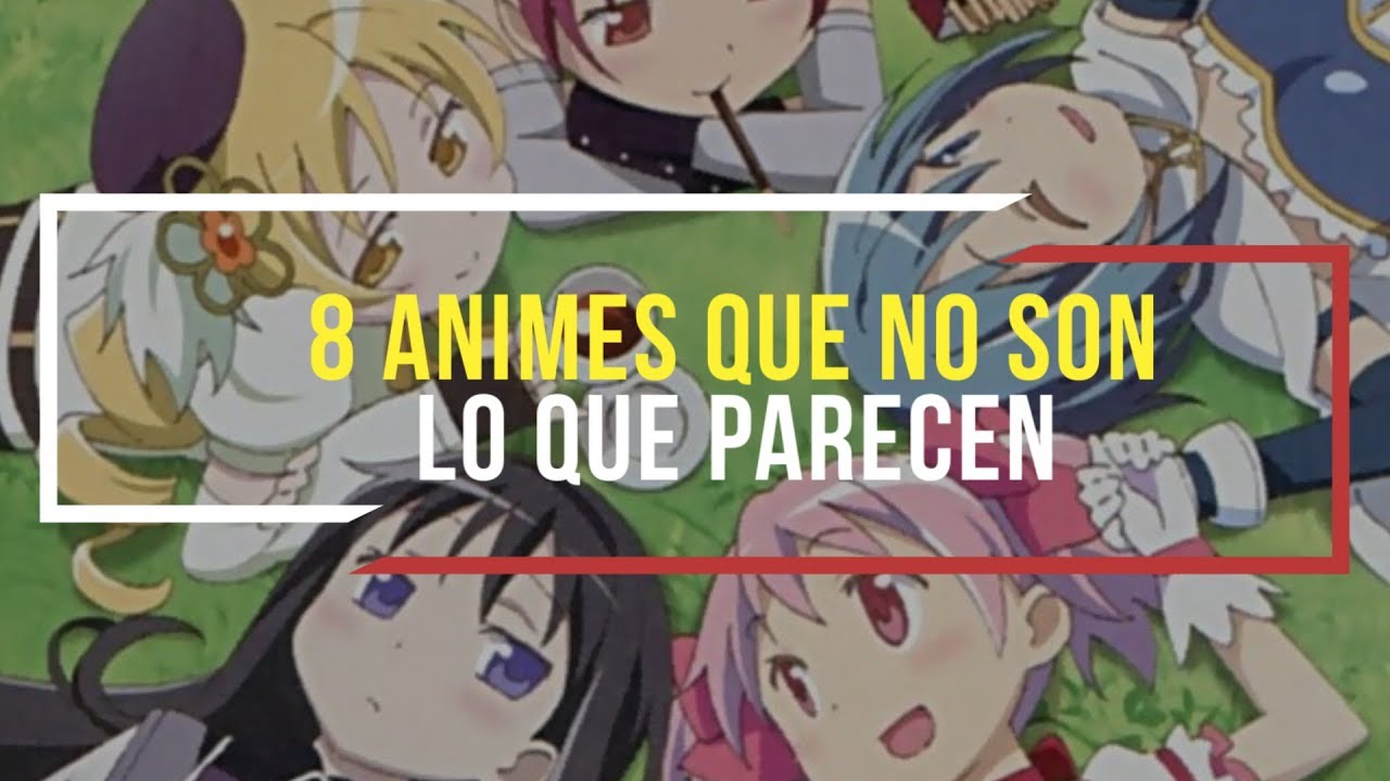 8 Animes No Son Lo Que Parecen Youtube