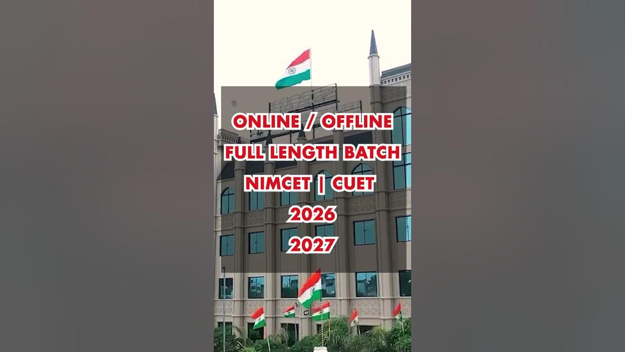Online/Offline Batch Detail NIMCET | CUET 2026 | 2027 | India's No.1 Institute for NIMCET CUET ...