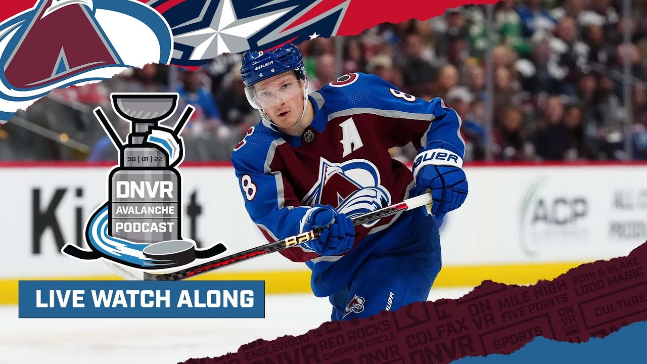 DNVR Avalanche Watchalong | Columbus Blue Jackets at Colorado Avalanche ...