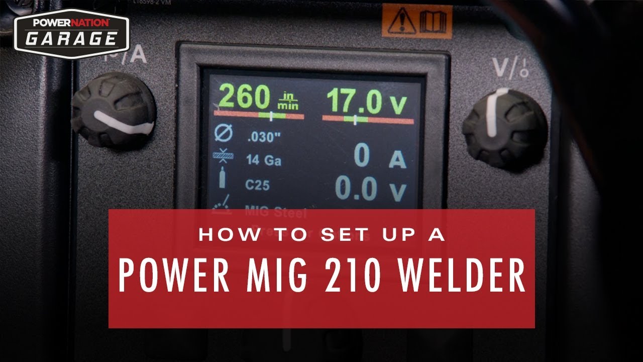 How To Set Up A Power MIG 210 Welder - YouTube