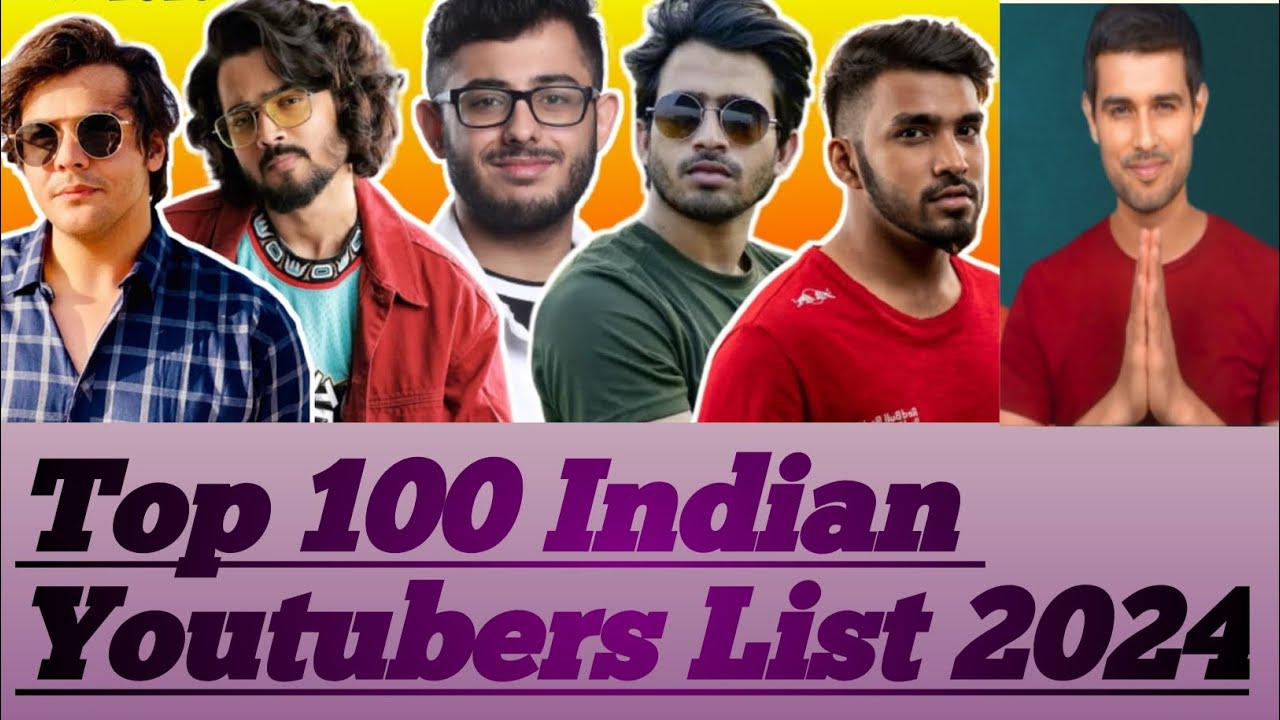 Top 10 Youtuber || Top 100 Youtubers List | Top indian youtuber list ...