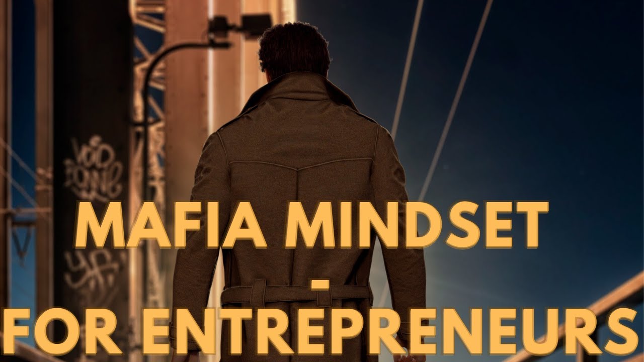 Mafia Mentality | Steps to Success - YouTube