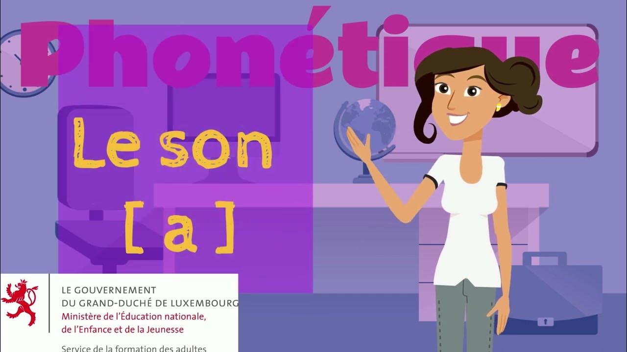 Unité 0 : L'alphabet - vidéo 03 "Phonétique le son [ a ]" - YouTube