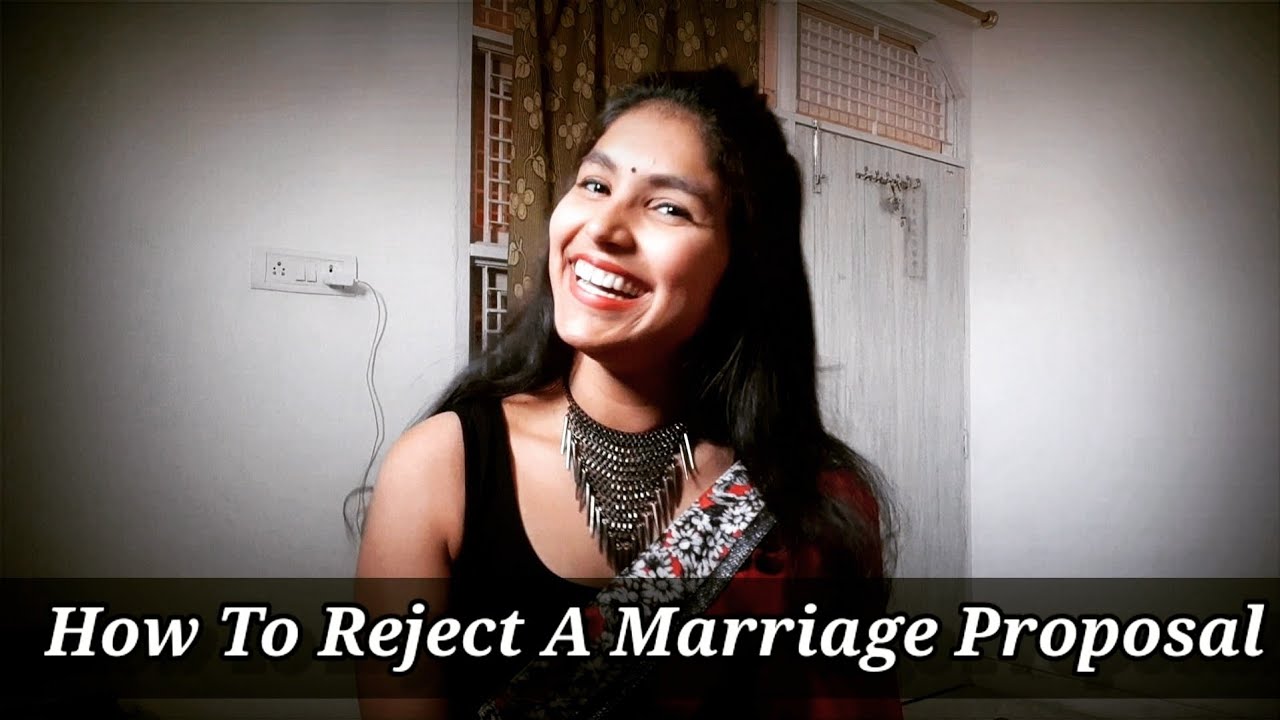 How To Reject A Marriage Proposal || Funny Video || Many Hobbies ...