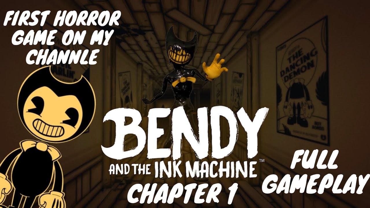 bendy and the ink machine chapter 1 (full gameplay) & (first horror ...
