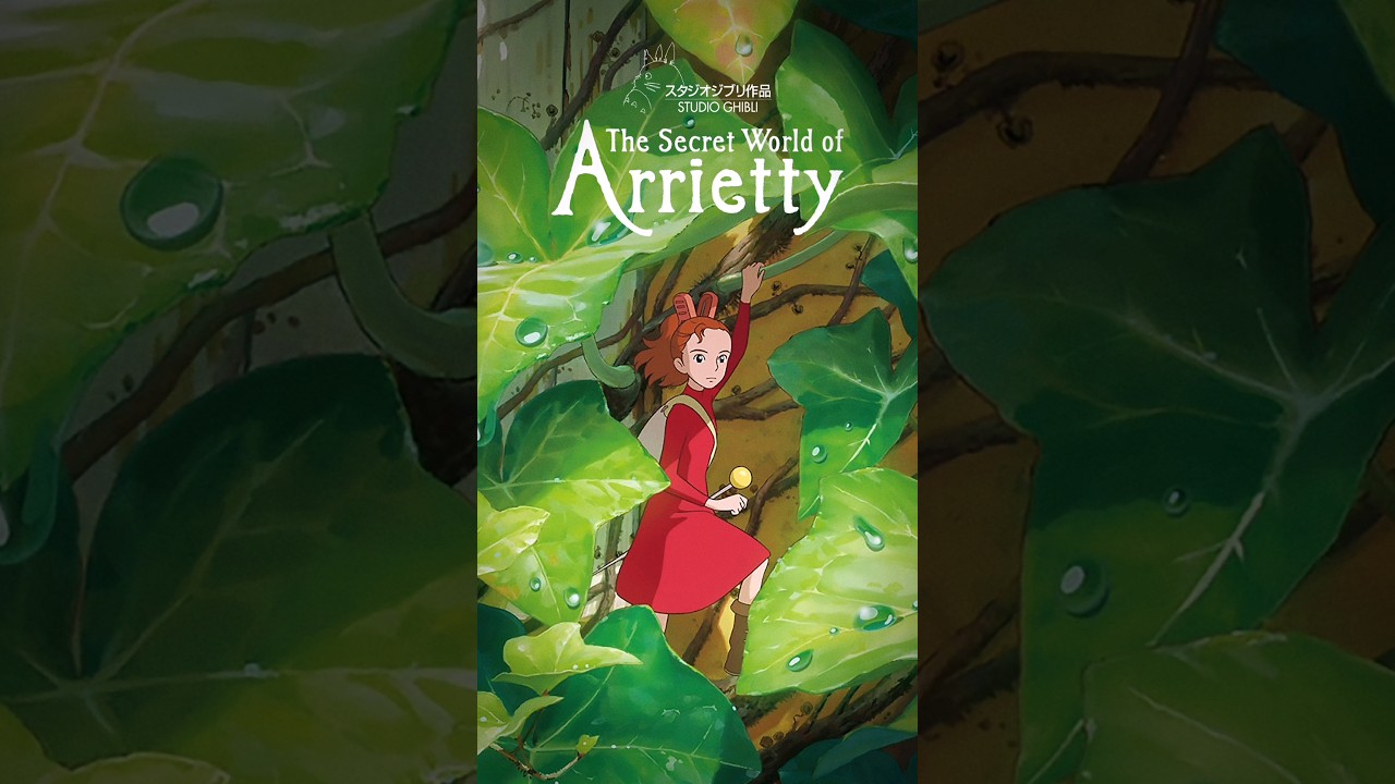 Anime movie review : The secret World of Arrietty - YouTube