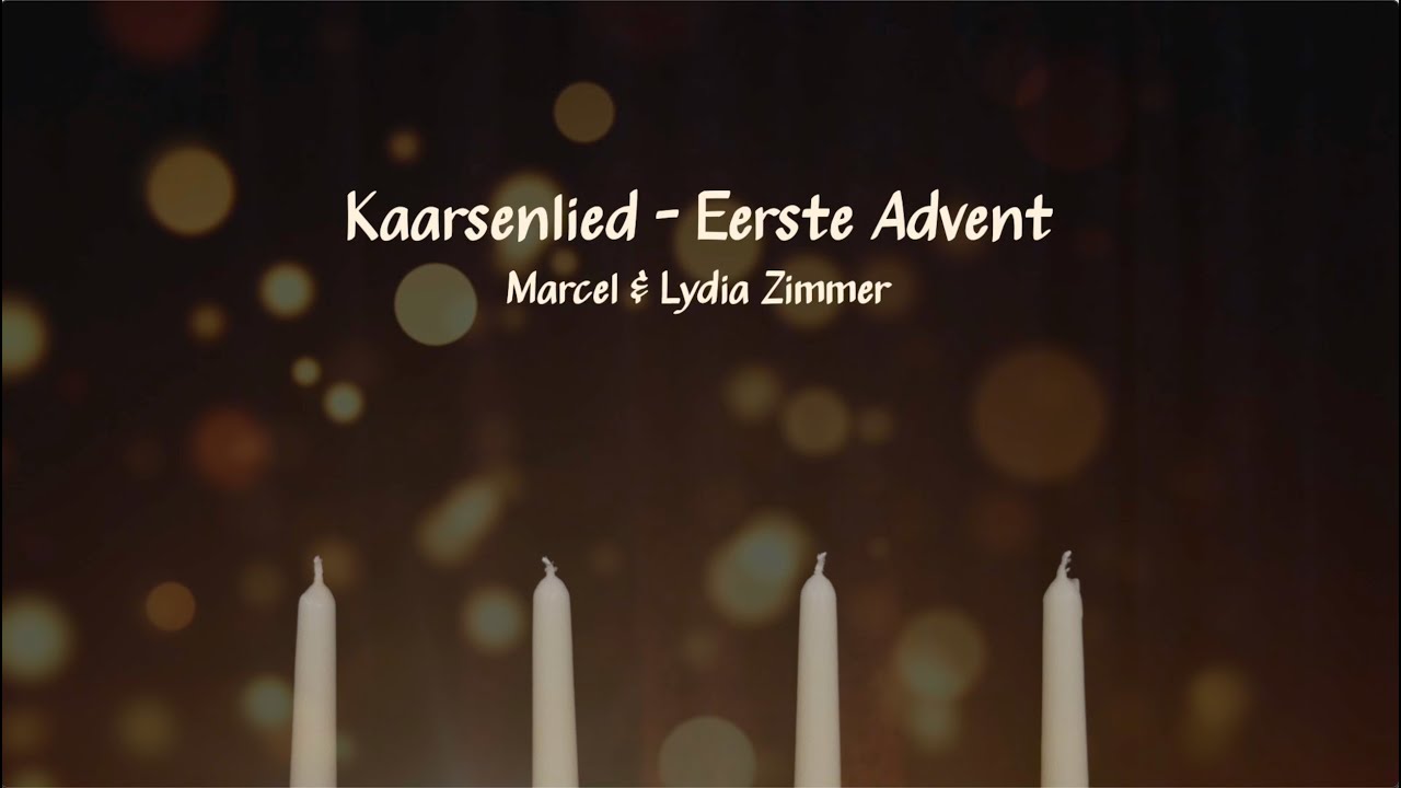 Kaarsenlied - Eerste Advent - YouTube