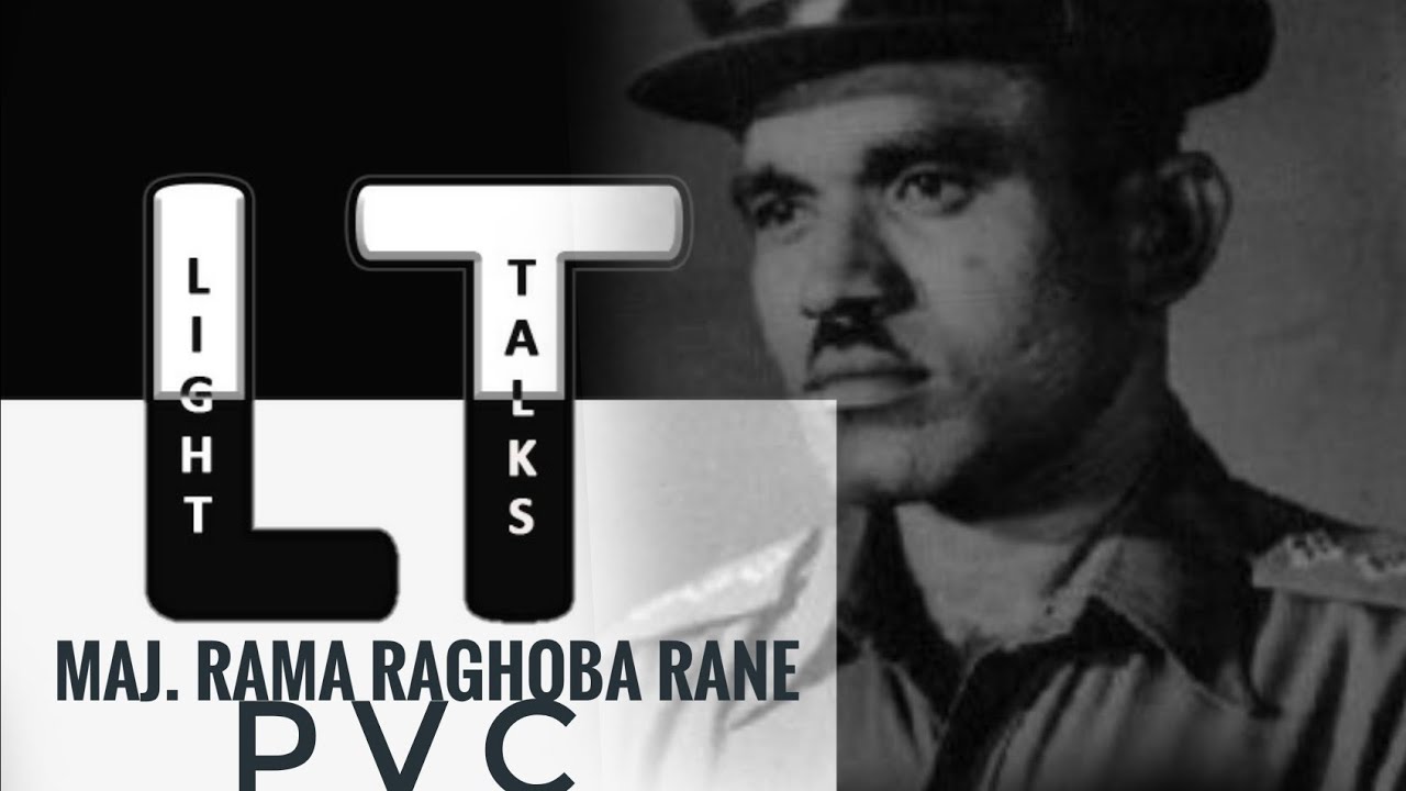 2nd Lt. Rama Raghoba Rane || Param veer chakra || - YouTube