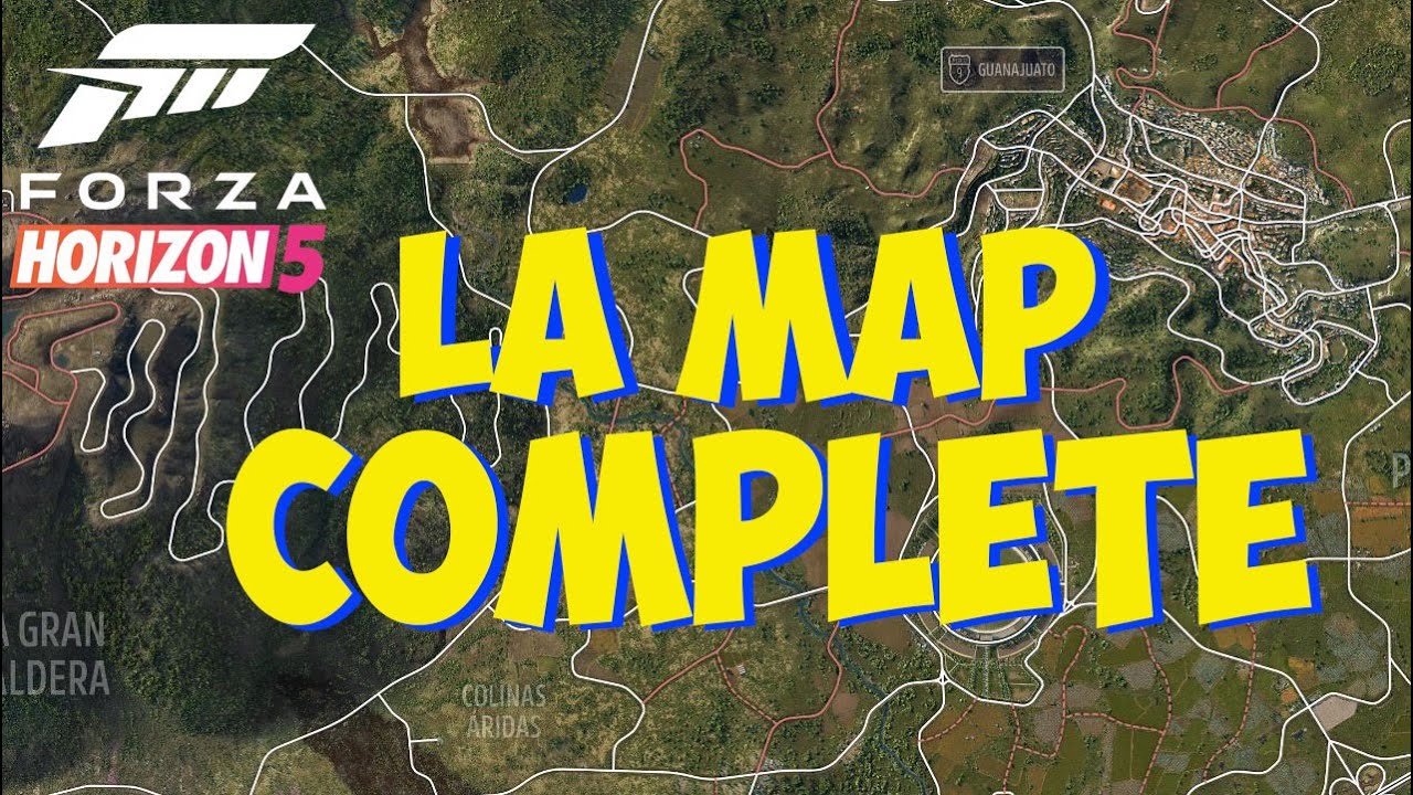 Forza Horizon 5 La map complète - YouTube