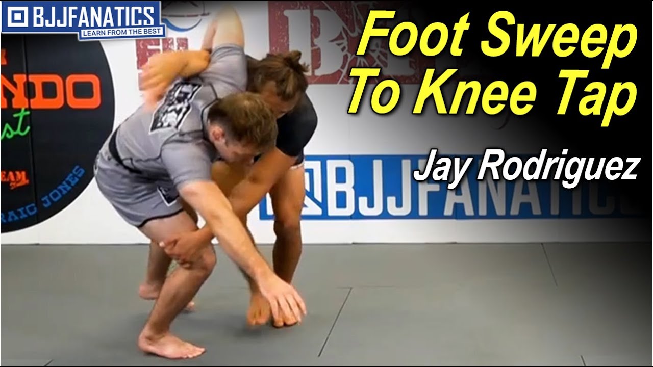 Foot Sweep To Knee Tap by Jay Rodriguez - YouTube