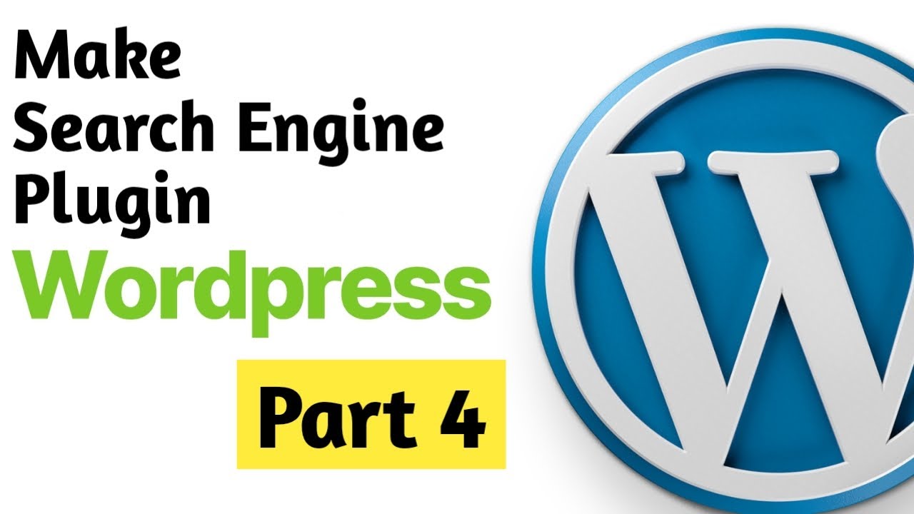 How to Make Search Engine Plugin WordPress - Part Four-Bangla - YouTube