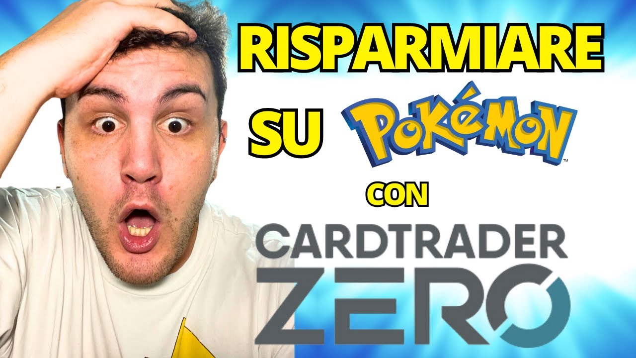 COME RISPARMIARE SUI TUOI ACQUISTI POKEMON... Grazie a Card Trader ZERO ...