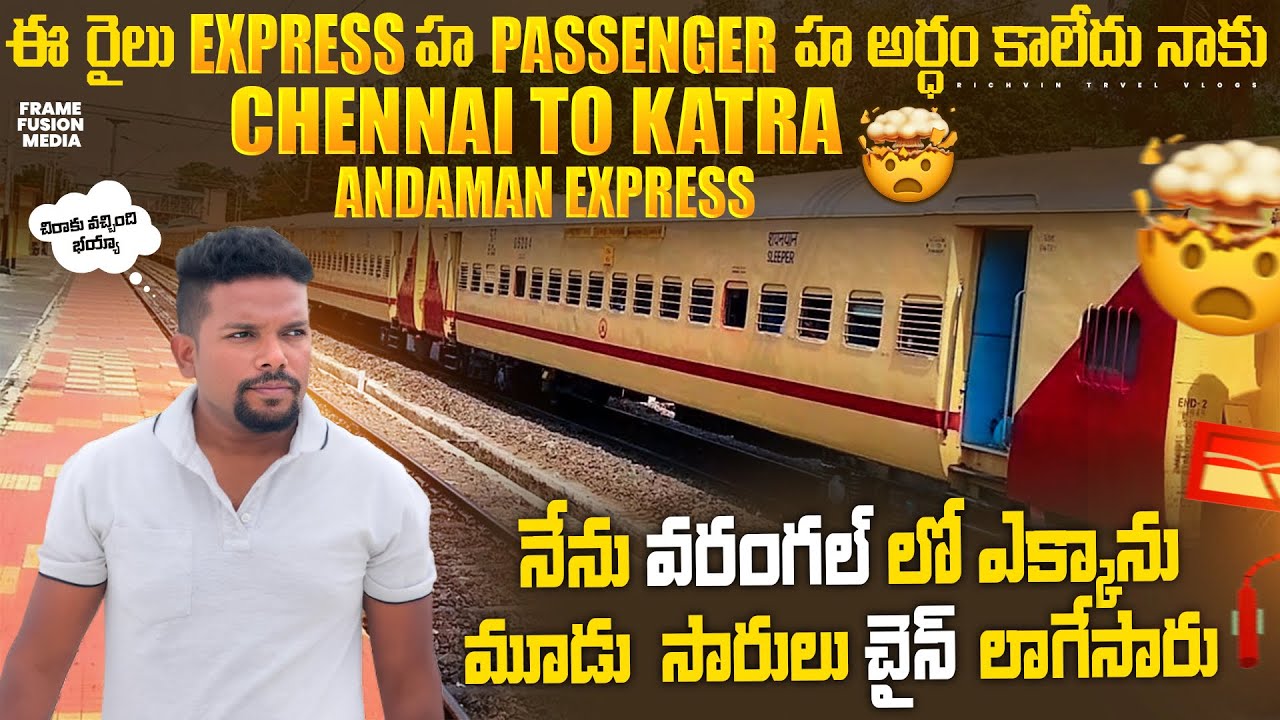 Andaman Express | 16031 | Warangal to Katra - YouTube