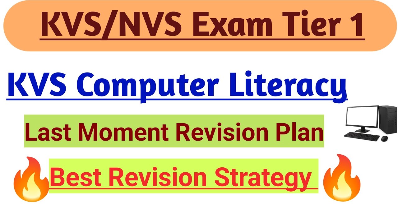 KVS /NVS COMPUTER LITERACY BEST REVISION STRATEGY - YouTube