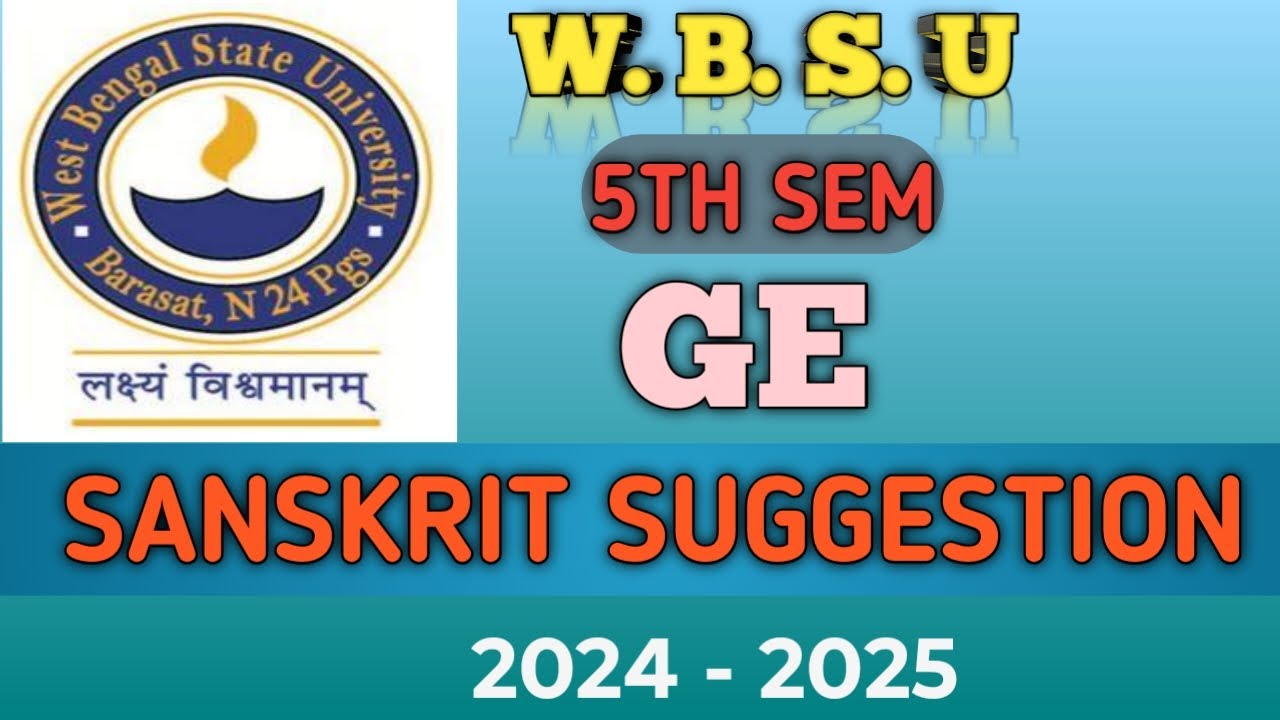 Sanskrit 5th sem GE Suggestion (2024) - YouTube