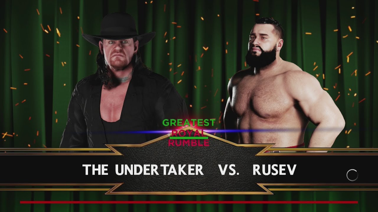 WWE 2k18 Greatest Royal Rumbel Rusev VS The Undertaker (Gameplay) (Full ...