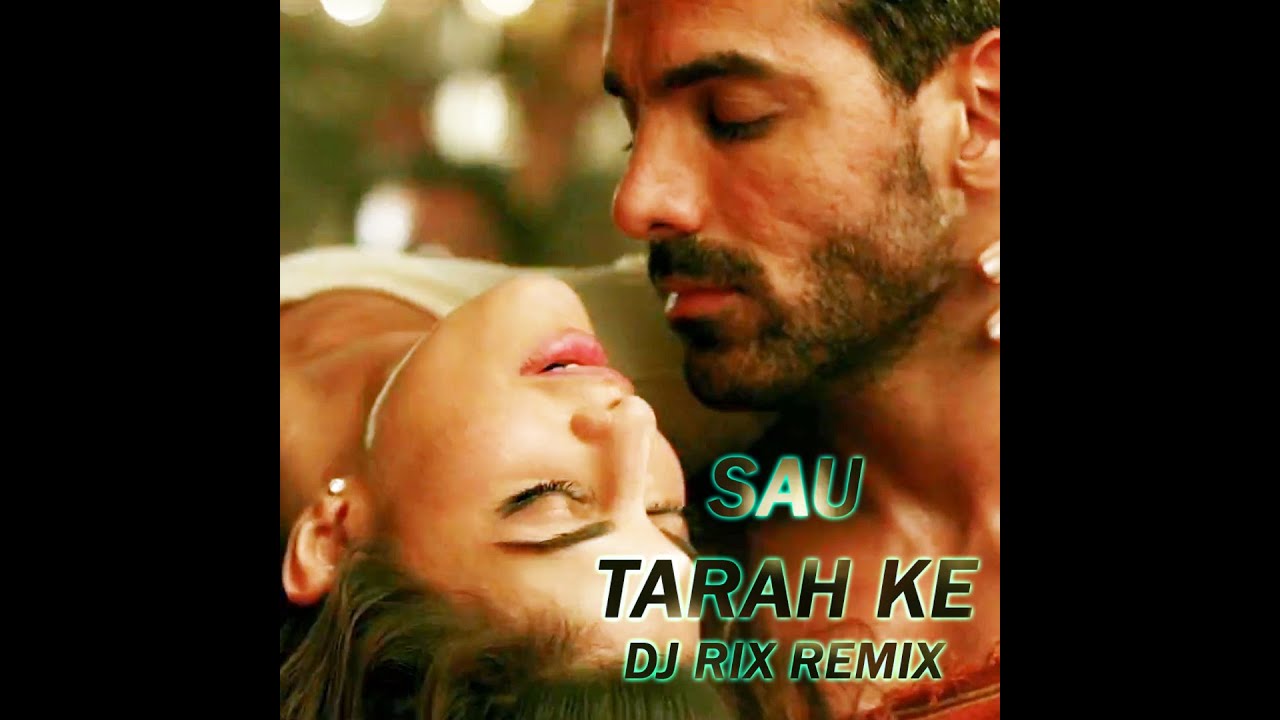SAU TARAH KE - DJ RIX (REMIX) - YouTube