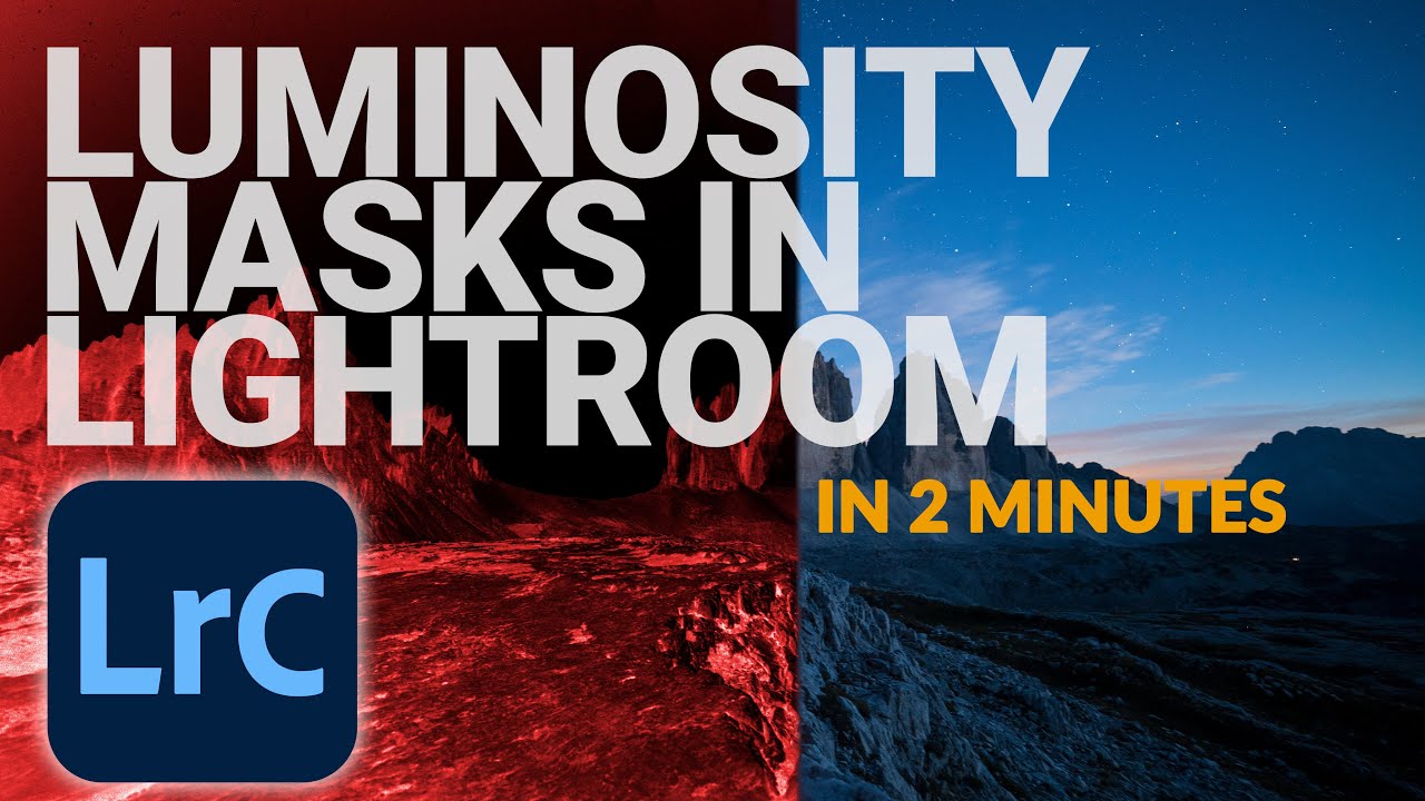 LUMINOSITY MASKS IN LIGHTROOM - In 2 minutes - YouTube
