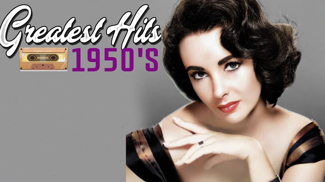 Greatest Hits 1950s Oldies But Goodies Of All Time - 50s Greatest Hits ...