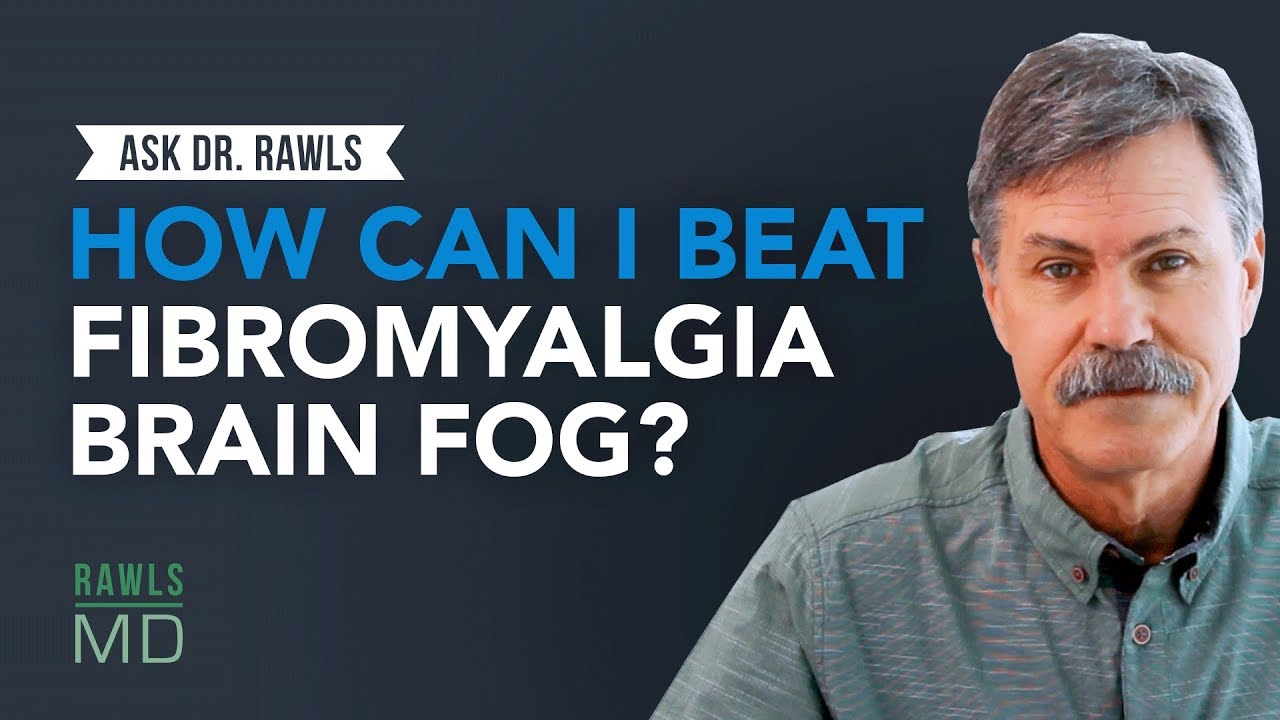 How Can I Beat Fibromyalgia Brain Fog? - YouTube