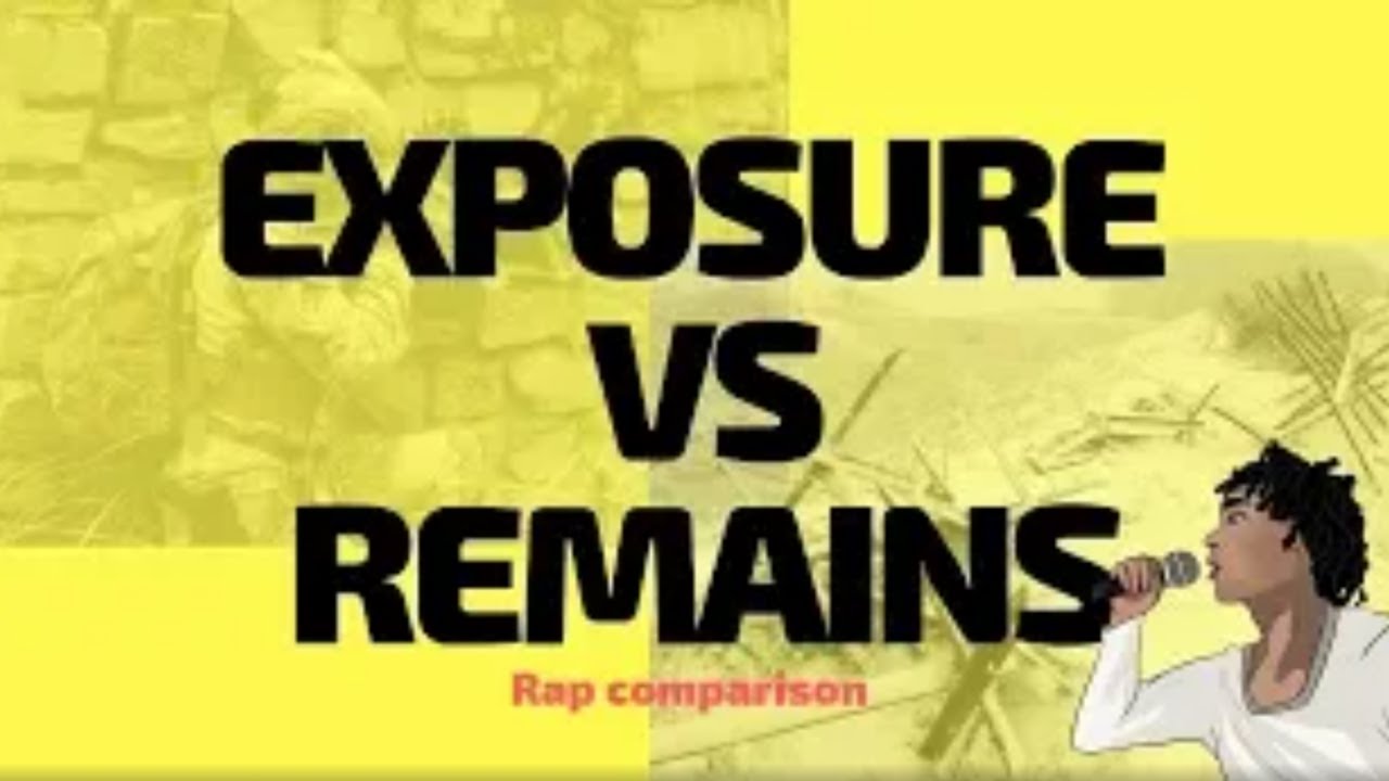 Comparison of Exposure and Remains - YouTube