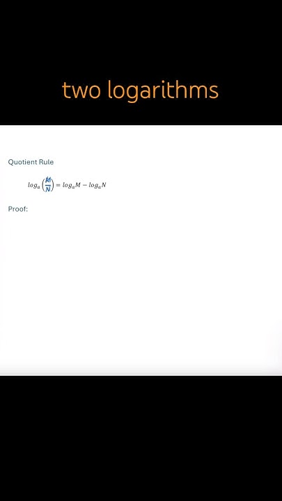 Proof - Quotient Rule of Logarithms - YouTube