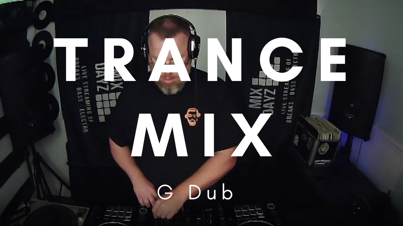07/14/21 - Live Trance Mix - G Dub - YouTube