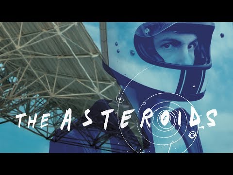 The Asteroids - Official Trailer