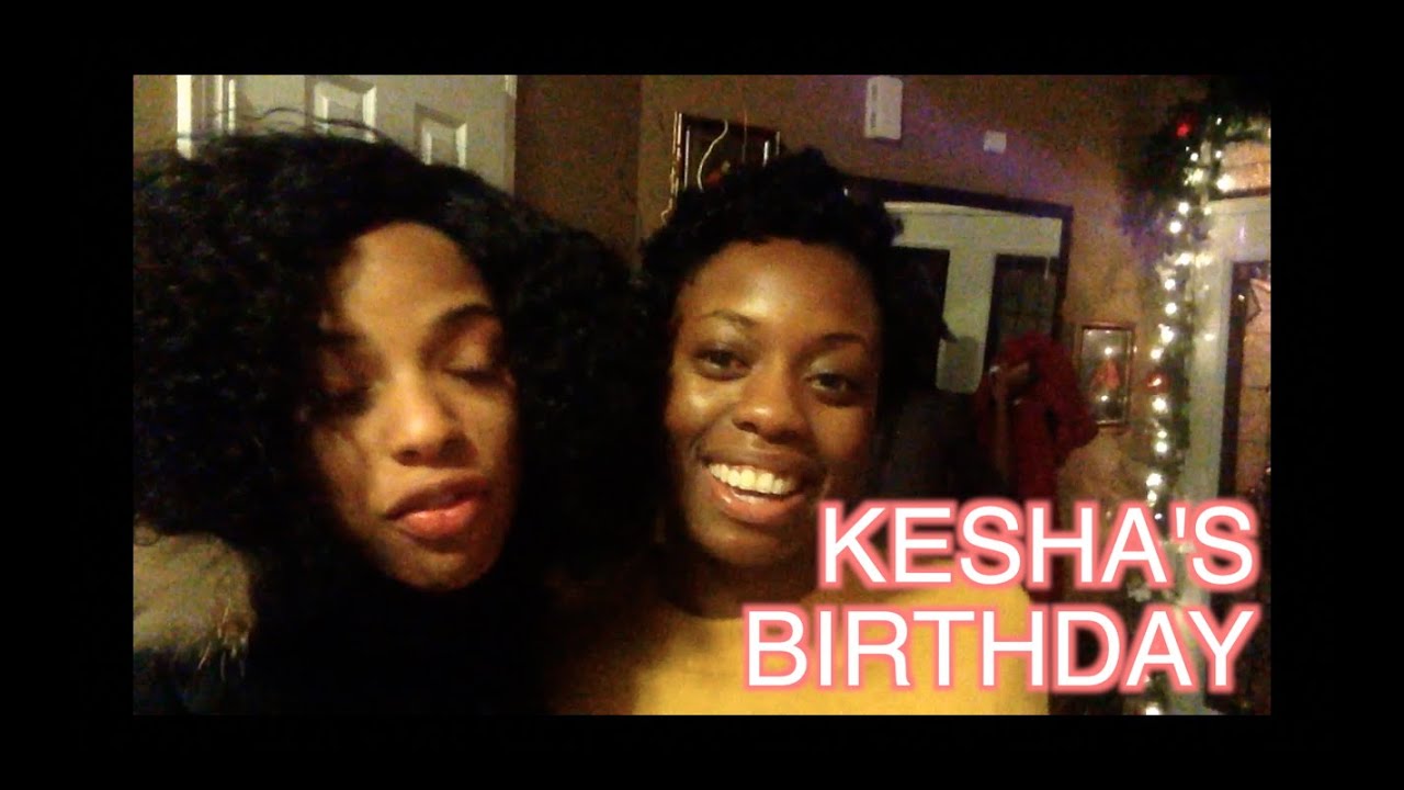 VLOG #46 KESHA'S BIRTHDAY - YouTube