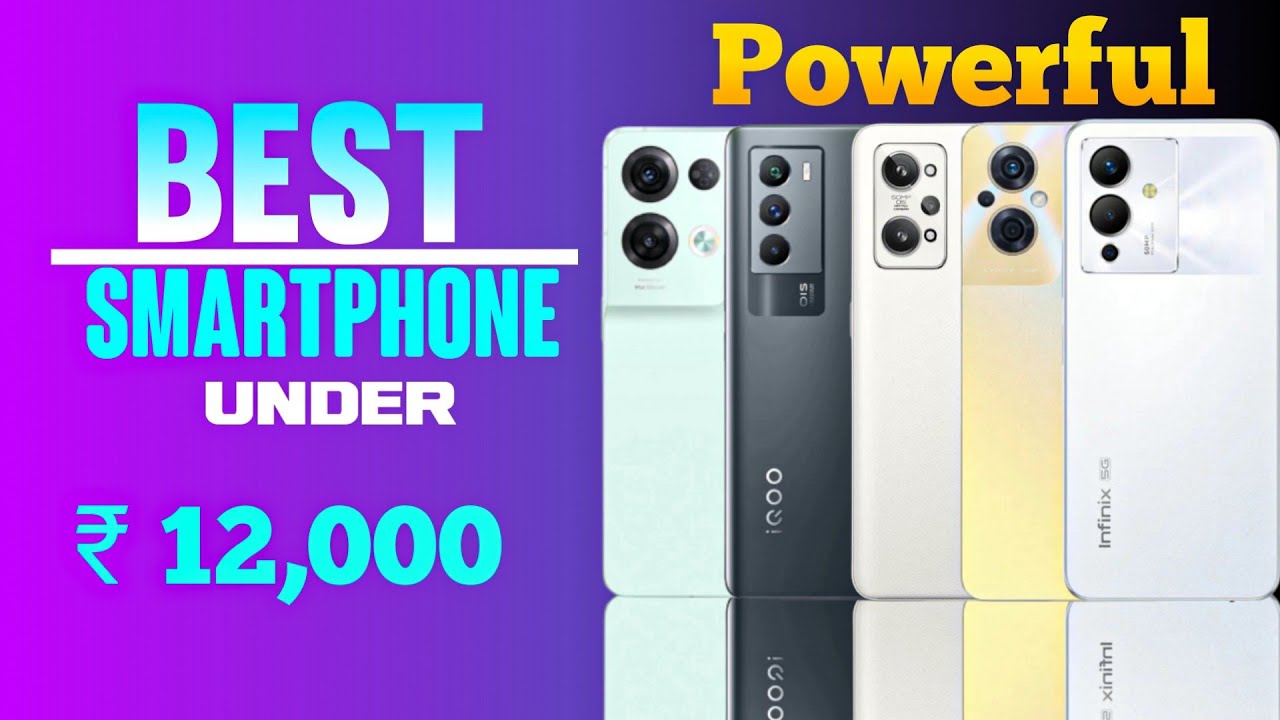 Best Phone Under ₹12,000🔥|| in November 2022 || Best Flagship Mid Range ...