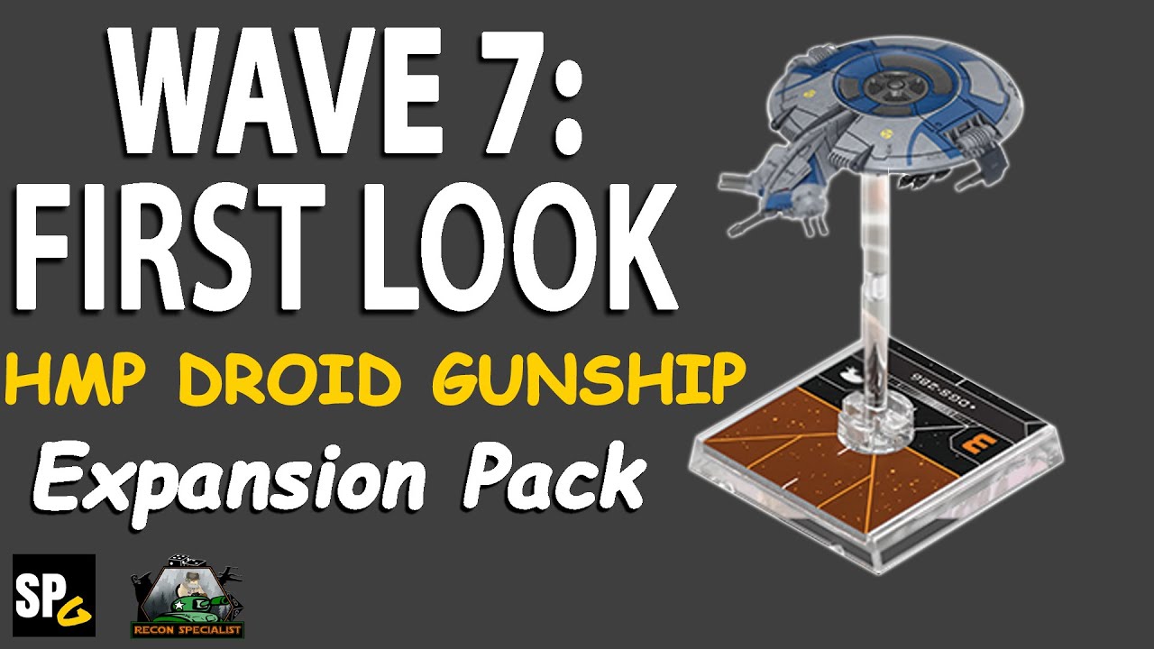 X-Wing: Wave 7 - HMP Droid Gunship Expansion Pack First Look - X-Wing ...