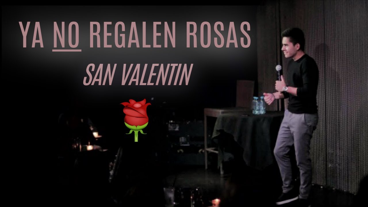 San Valentin - Stand Up Comedy (Erick Vargas) - YouTube