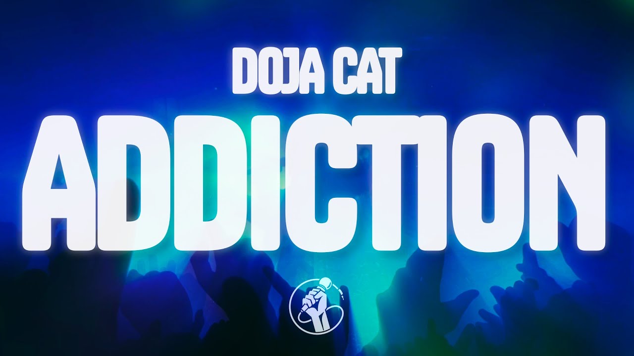 Doja Cat - Addiction (Lyrics) - YouTube