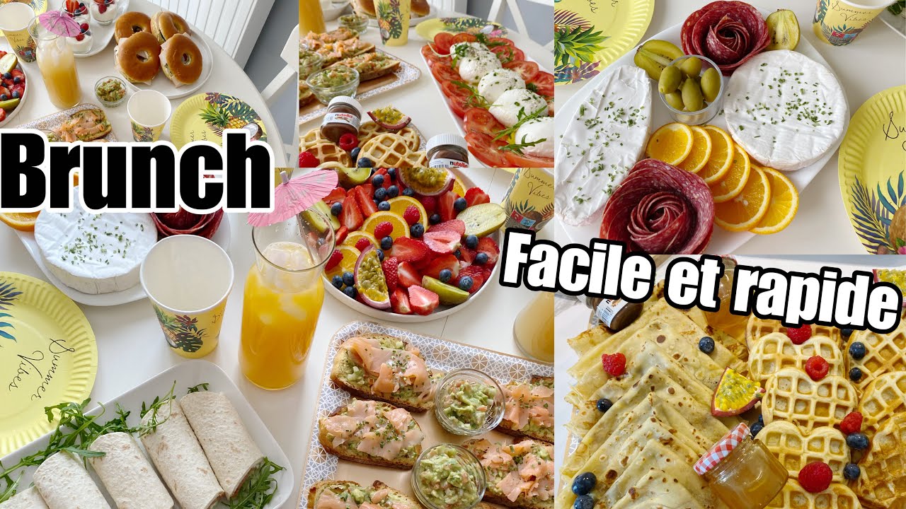 BRUNCH FACILE, DÉLICIEUX ET RAPIDE // ASTUCES ORGANISATION BRUNCH ...