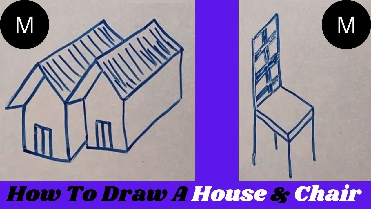 How To Draw House & Chair From M | Easy House Drawing | Easy Chair ...