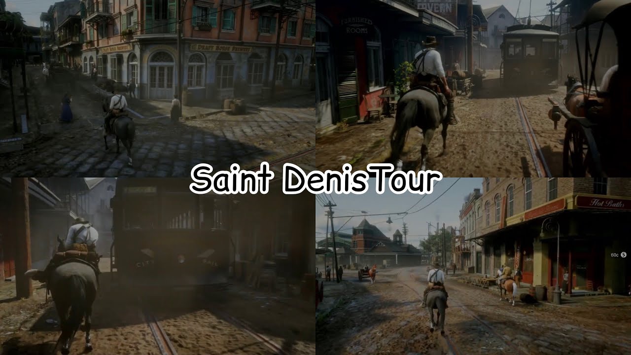 Red Dead Redemption 2 / Saint Denis Day Tour / Beautiful City / Free ...