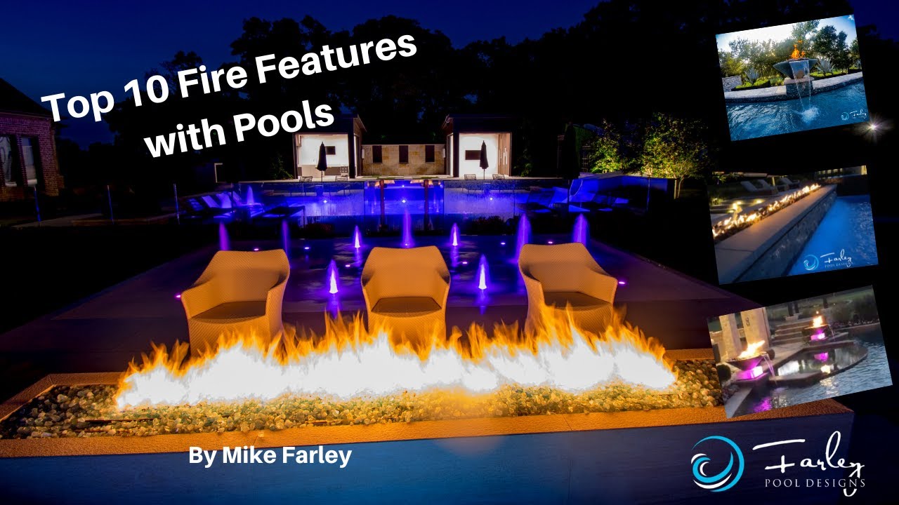 The Top 10 Fire Features with Pools by Mike Farley - YouTube