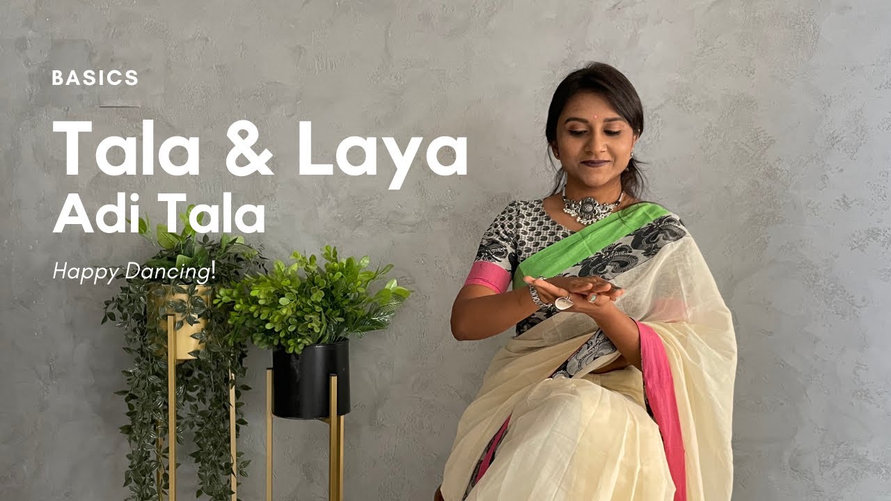 Tala & Laya 07 - Adi Tala of Mohiniattam - YouTube