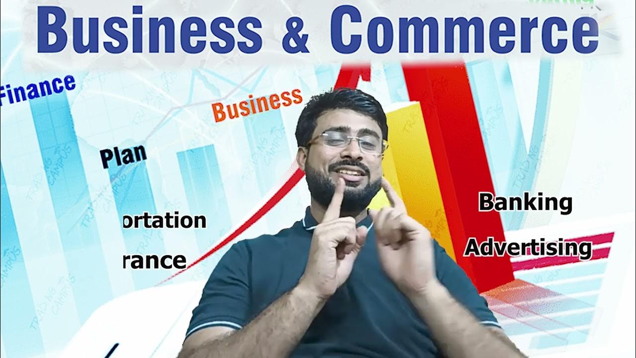 what-is-commerce-meaning-class-9-class-11-bst-youtube