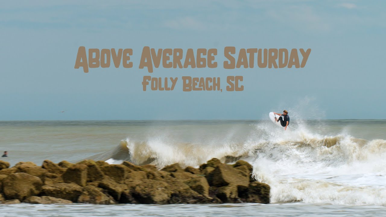 Above Average Saturday | Folly Beach, South Carolina Surf - YouTube